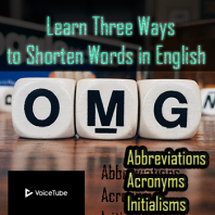 Learn Three Ways to Shorten Words in English